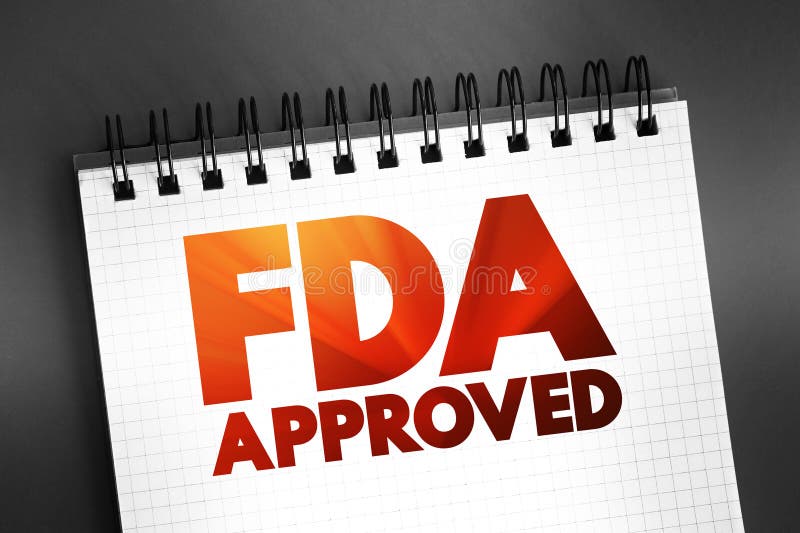 Fda Approved Text on Notepad, Concept Background Stock Image - Image of ...