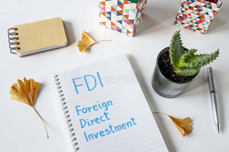 FDI Foreign Direct Investment Written in Notebook Stock Photo - Image ...