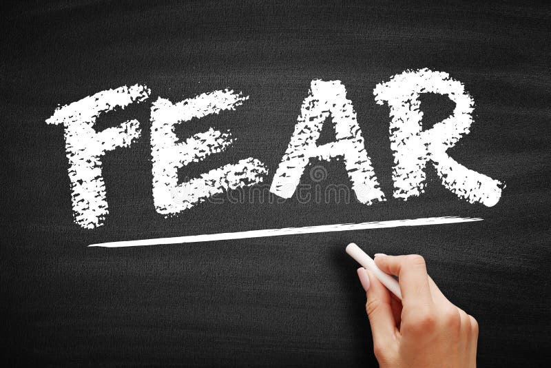 FEAR - Face Everything and Rise Acronym, Text Concept on Blackboard ...