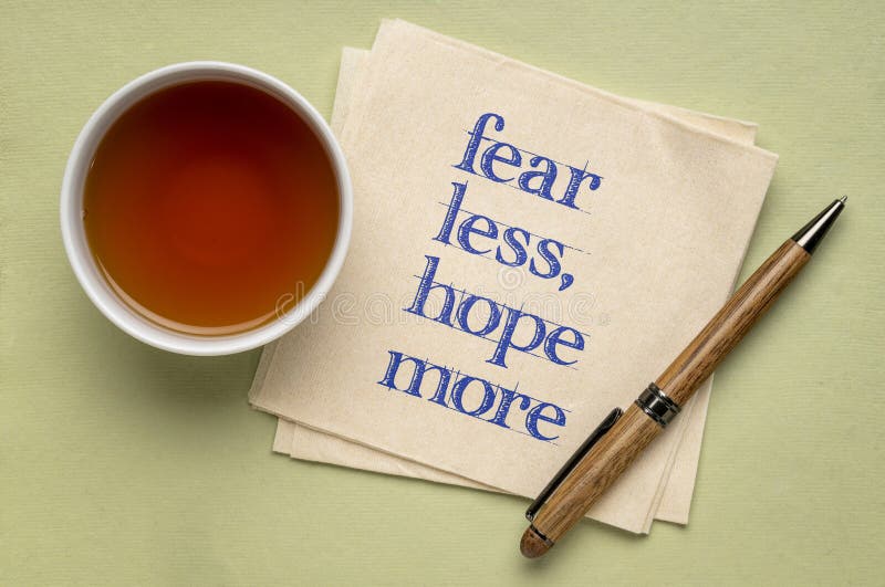 Fear less, Hope More - Words of Wisdom, Stress and Personal Development ...