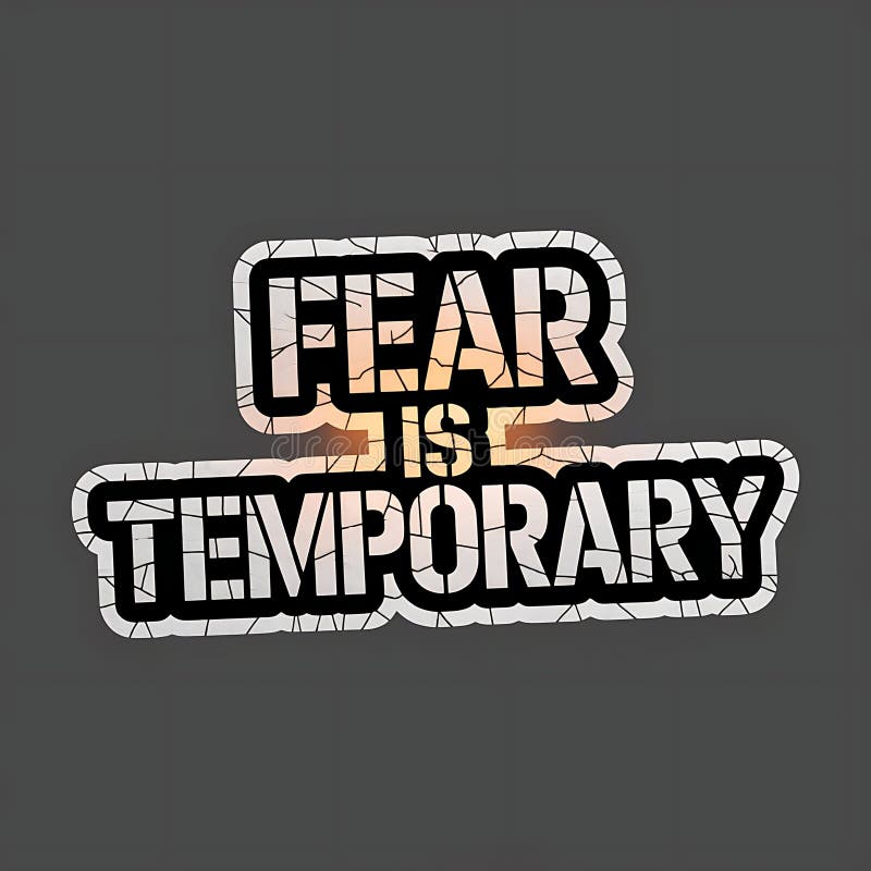 Fear is Temporary Cracked Concrete Texture with Stencil Font, Grayscale ...