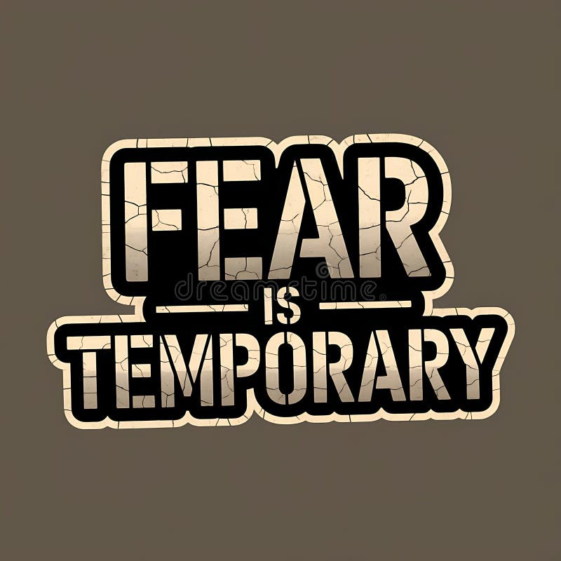 Fear is Temporary Cracked Concrete Texture with Stencil Font, Grayscale ...