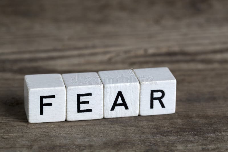 Fear, written in cubes stock photo. Image of fear, wooden - 98210734