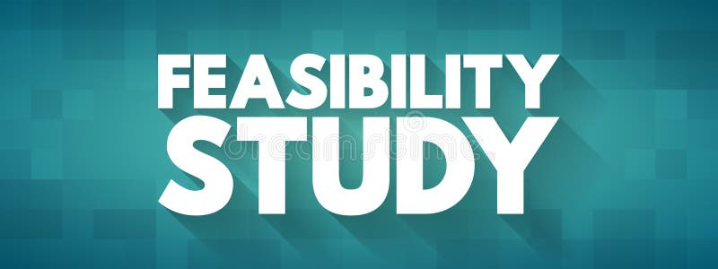Feasibility Study Assessment Stock Illustrations – 44 Feasibility Study ...