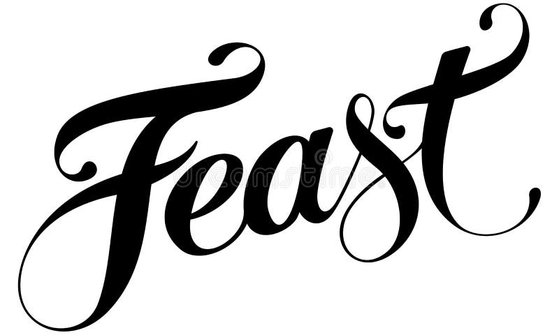 Feast - Custom Calligraphy Text Stock Vector - Illustration of curve ...