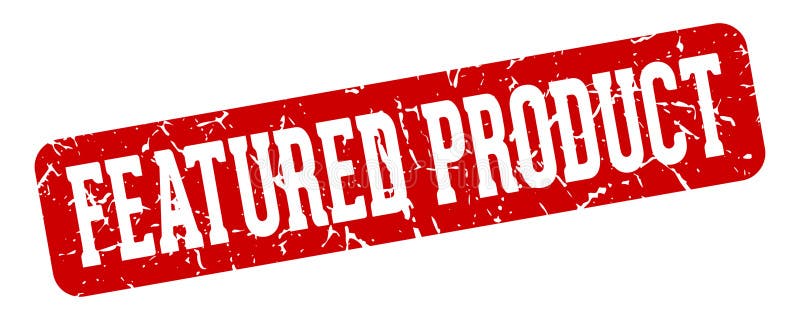 Featured Product Rectangular Sign. Featured Product Stamp Stock Vector ...