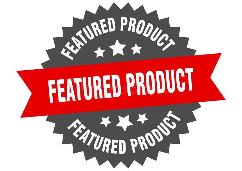 Featured Product Sign. Featured Product Circular Band Label. Featured ...