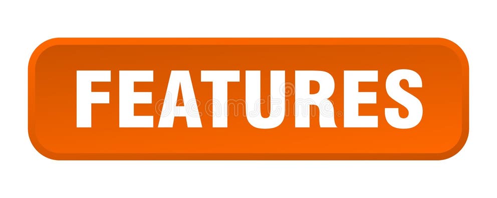 Features Button. Features Square 3d Push Button Stock Vector ...