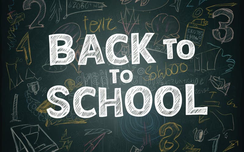 It Features the Text "BACK TO SCHOOL" Written in Large, White Chalk ...