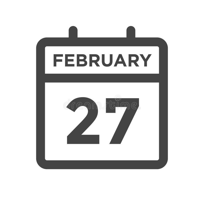 February 27 Calendar Day or Calender Date for Deadlines or Appointment ...