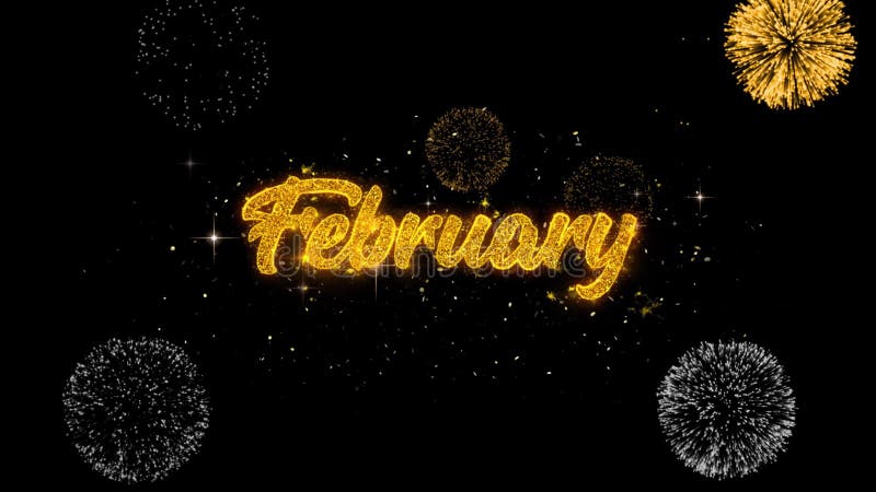 February Golden Text Blinking Particles with Golden Fireworks Display ...