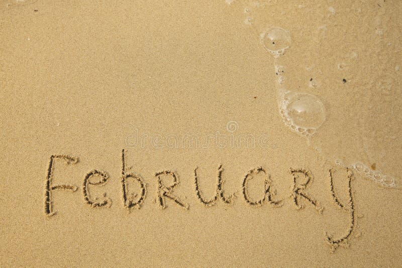 February - Handwritten on the Soft Beach Sand. Stock Photo - Image of ...