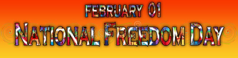 01 February, National Freedom Day, Text Effect on Black Background ...