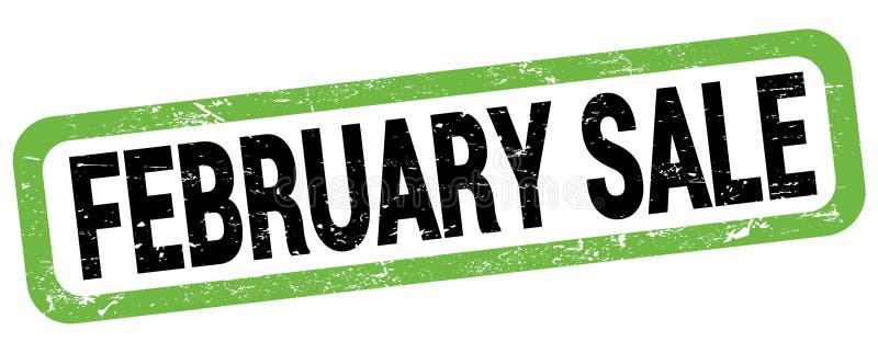 FEBRUARY SALE Text Written on Green-black Rectangle Stamp Stock ...