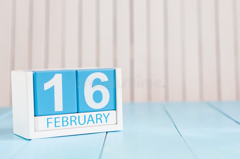 February 16th. Day 16 of Month, Calendar on Wooden Workplace Background ...