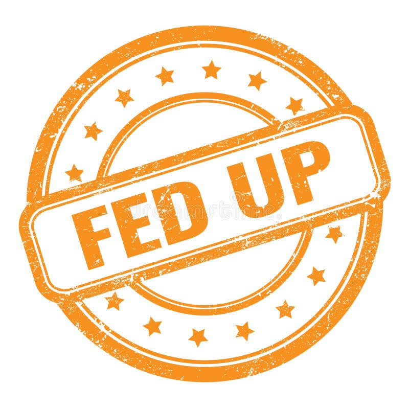 Fed Up Stock Illustrations – 425 Fed Up Stock Illustrations, Vectors ...