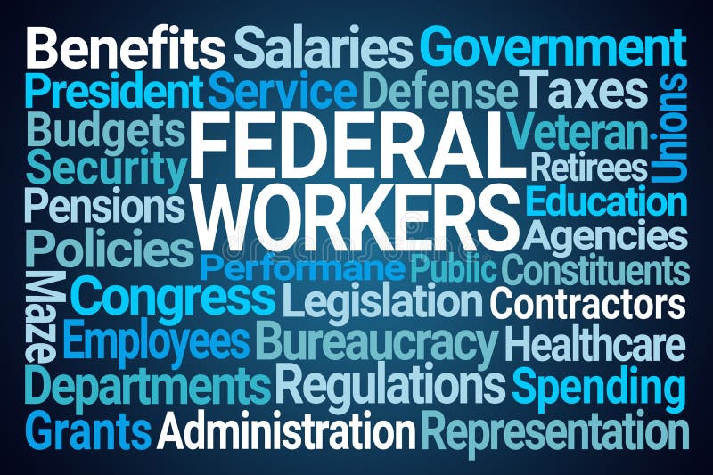 Federal Workers Word Cloud stock photo. Image of president - 361507050