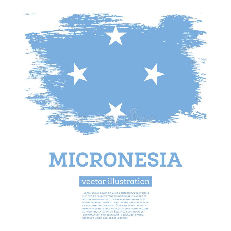 Federated States of Micronesia Flag with Brush Strokes. Independence ...