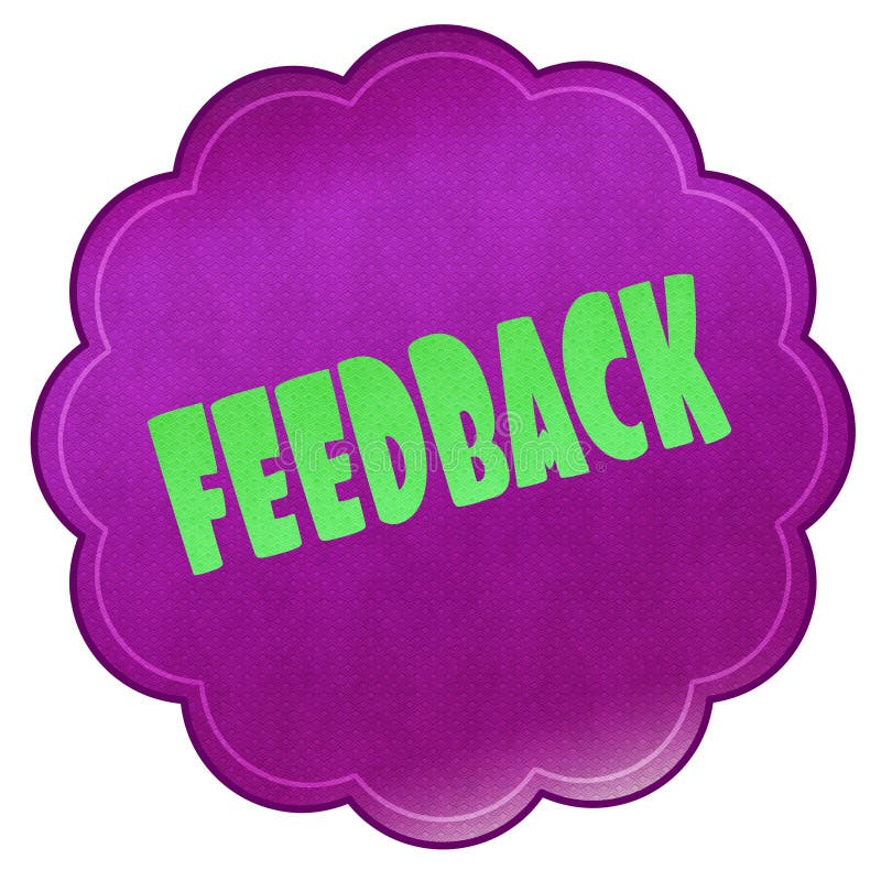 Feedback sticker stock illustration. Illustration of design - 18723587