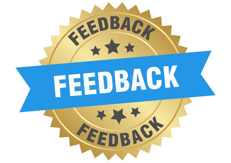 Feedback. Feedback Round Blue and Gold Label Isolated on Transparent ...