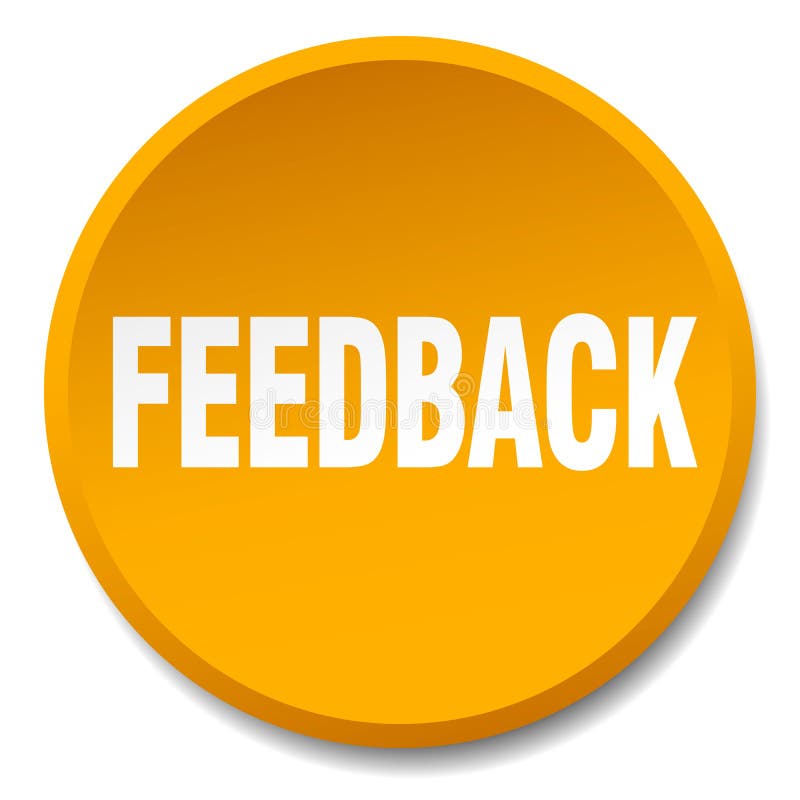 Feedback Round Blue Push Button Stock Illustration - Illustration of ...