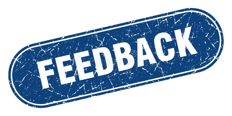 Feedback Sign. Feedback Grunge Stamp Stock Vector - Illustration of ...
