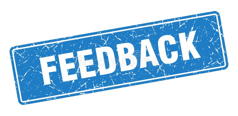 Feedback Sign. Feedback Grunge Stamp Stock Vector - Illustration of ...