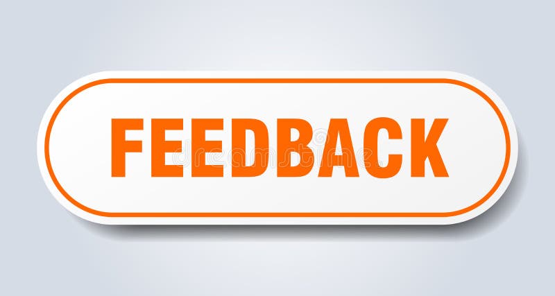 Feedback Sticker. Feedback Sign Set Stock Vector - Illustration of ...