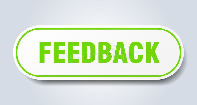 Feedback sticker stock illustration. Illustration of design - 18723587