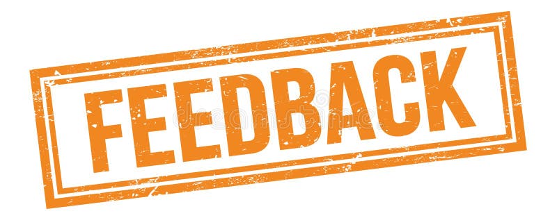 FEEDBACK Text on Orange Grungy Vintage Stamp Stock Illustration ...
