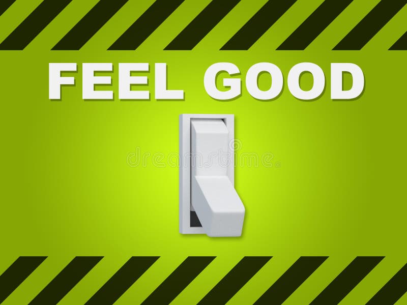 Feel Good concept stock illustration. Illustration of health - 79028600