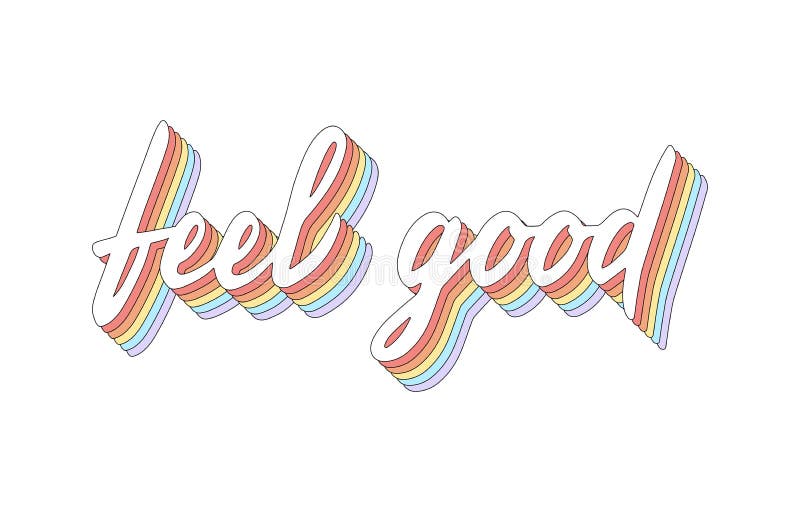 Feel Good Hand Lettering 3d Isometric Effect with Rainbow Patterns ...