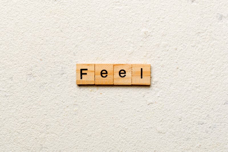The Word FEEL Written on Wood Cube. Stock Photo - Image of symbol, dice ...