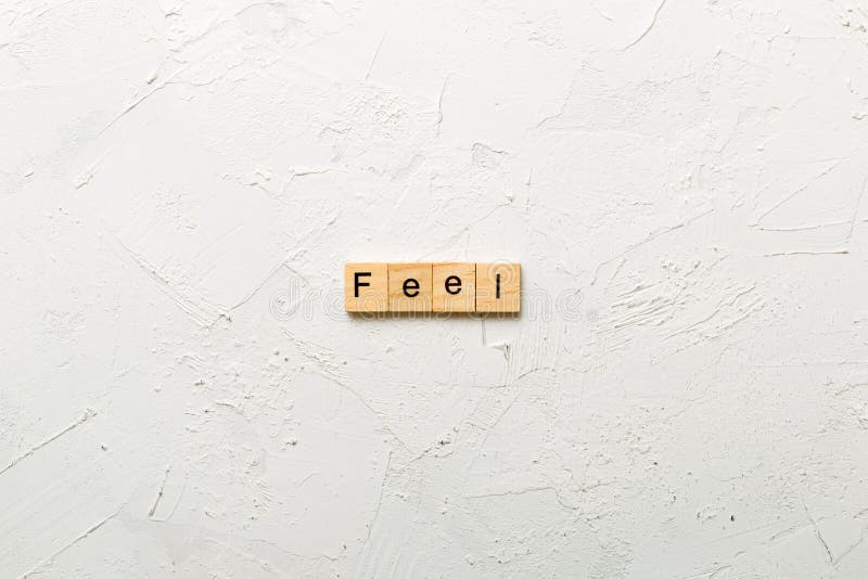 The Word FEEL Written on Wood Cube. Stock Photo - Image of symbol, dice ...