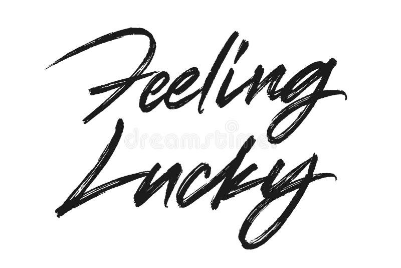Feeling Lucky Vector Lettering Stock Vector - Illustration of freehand ...