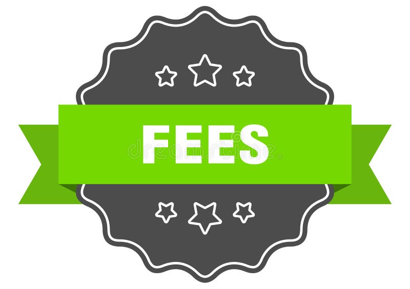Fees label stock vector. Illustration of sign, isolated - 194923102