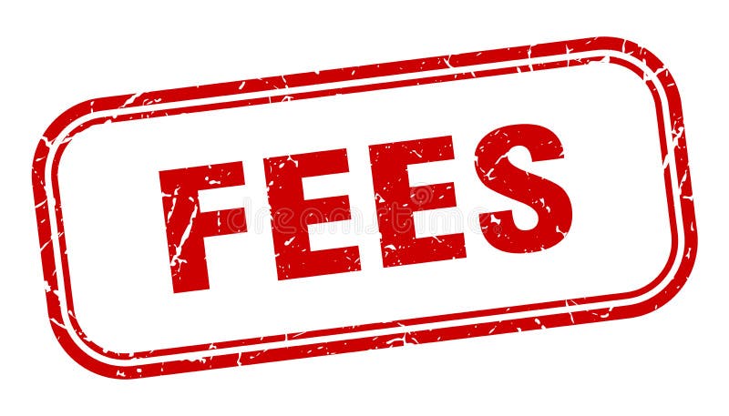 Fees Stamp. Fees Square Grunge Sign Stock Vector - Illustration of ...