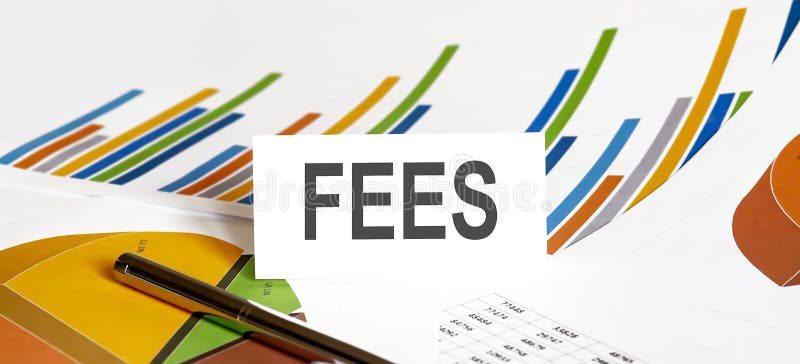 FEES Text on Paper on Chart Background with Pen Stock Photo - Image of ...