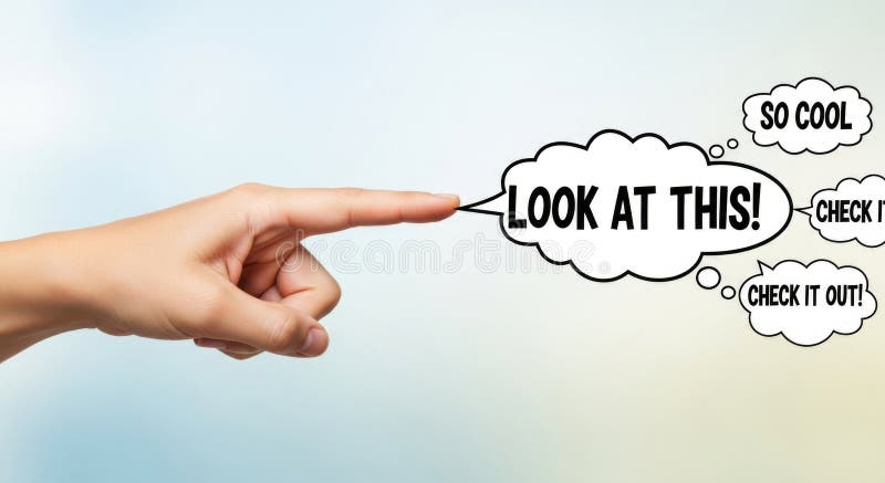 Female Hand Pointing with Comic Speech Bubbles Saying Look, Check it ...