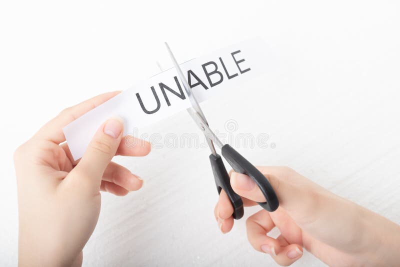 Female Hands Scissor the Word Unable Stock Photo - Image of motivation ...