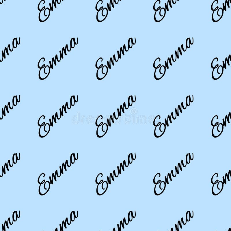 The Female Name is Emma. Background with the Female Name Emma. Seamless ...