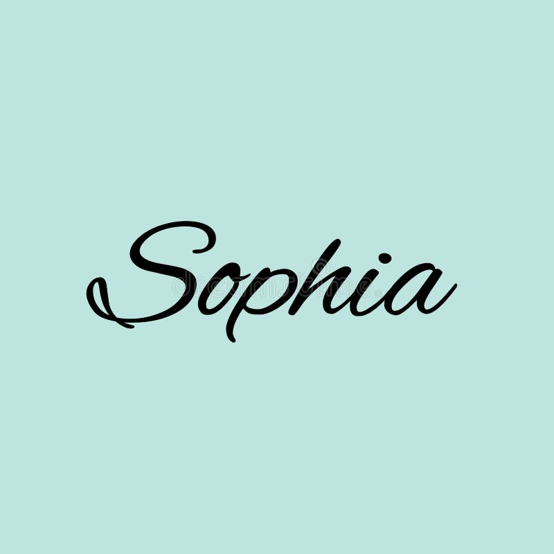 Sofia Female Name - in Stylish Lettering Cursive Typography Text Stock ...