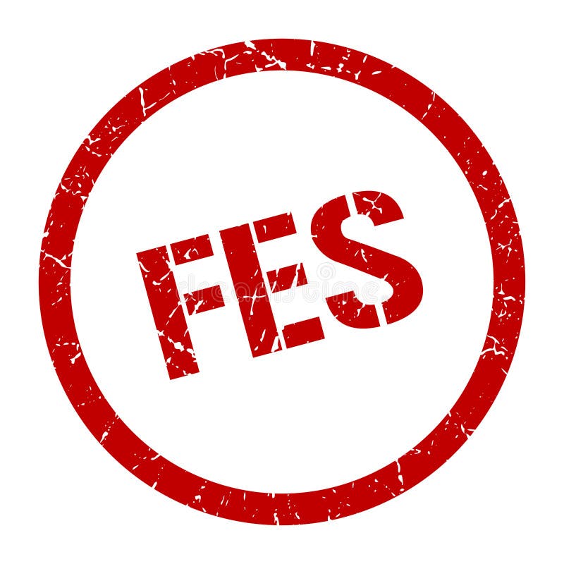 Fes Stamp. Fes Grunge Round Isolated Sign Stock Vector - Illustration ...