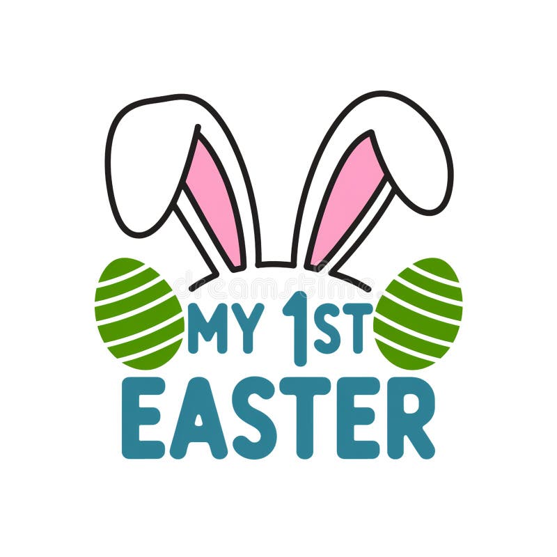 A Festive Design Features the Phrase My 1st Easter Stock Photo ...