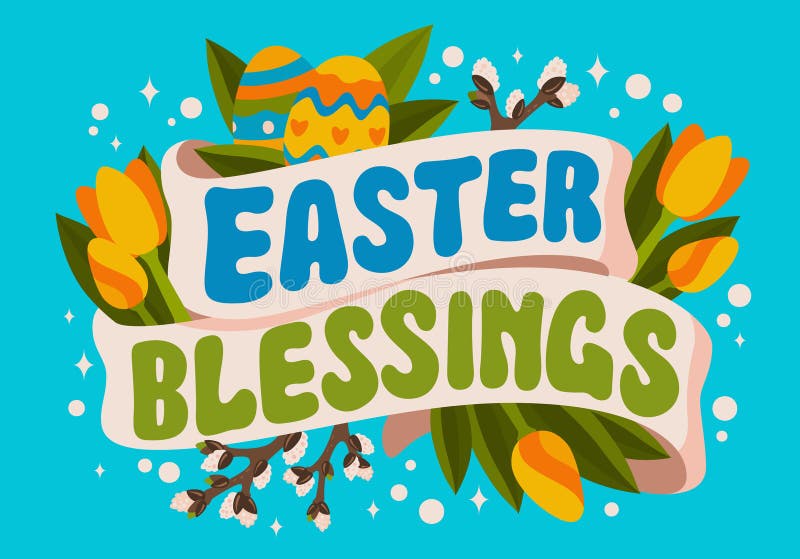 Festive Greetings Design, Easter Blessings. Vector Lettering Text with ...
