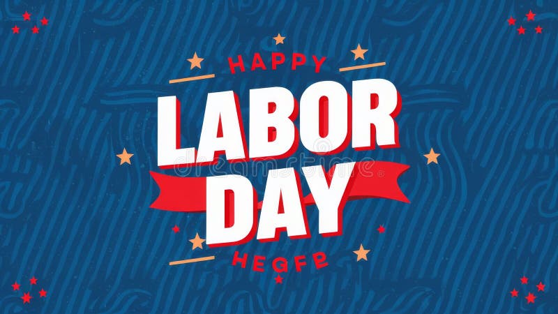 Festive Labor Day Message with Red and Blue Accents Stock Illustration ...