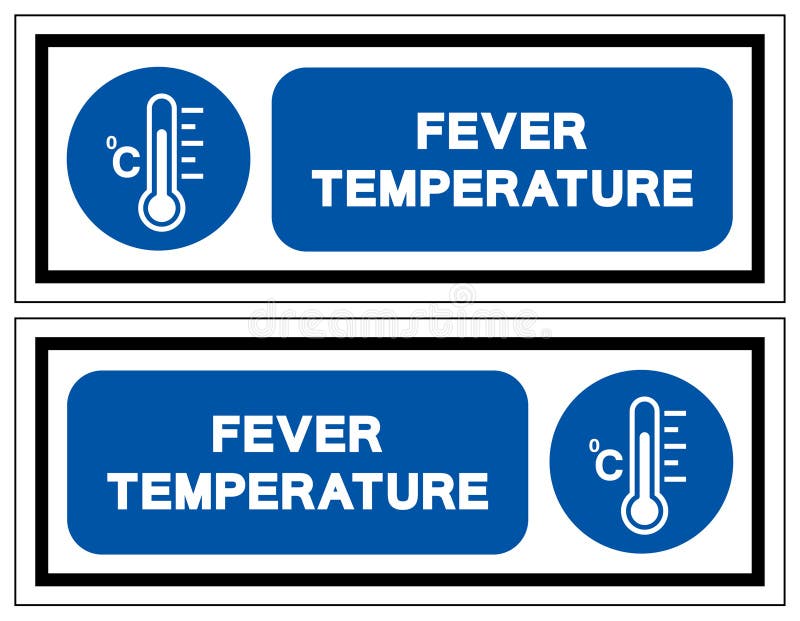 Fever Temperature Symbol Sign ,Vector Illustration, Isolate on White ...