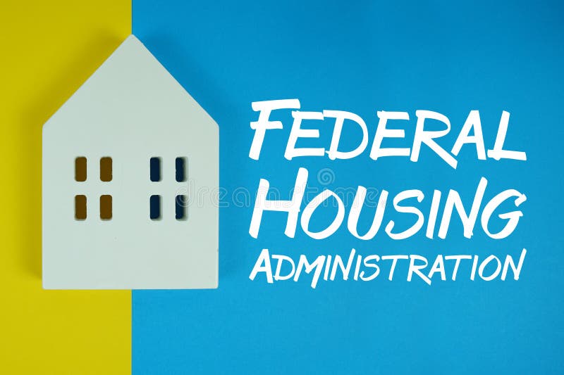 FHA Federal Housing Administration Text with House Models on Blue ...