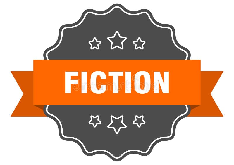 Fiction Label. Fiction Isolated Seal. Sticker. Sign Stock Vector ...