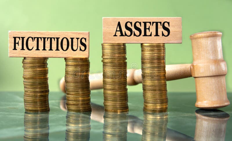 FICTITIOUS ASSETS - Words on a White Sheet with a Judge S Gavel and a ...